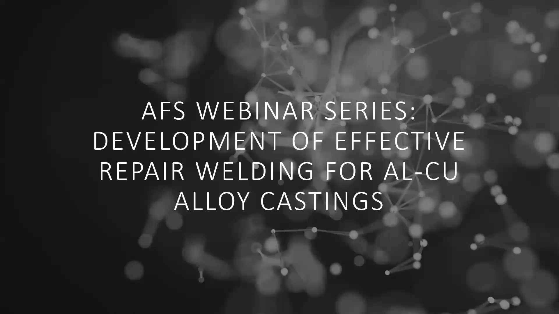 Development of Improved Repair Welding Alloy and Process for Al-Cu Sand ...
